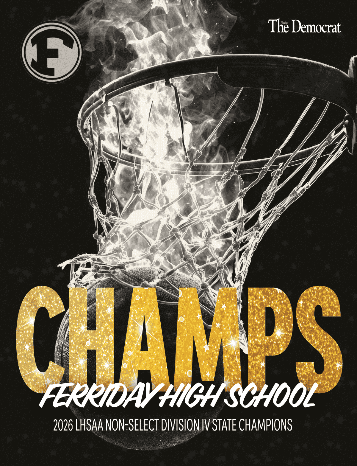 CHAMPS: Ferriday High School 2026 Boys Basketball