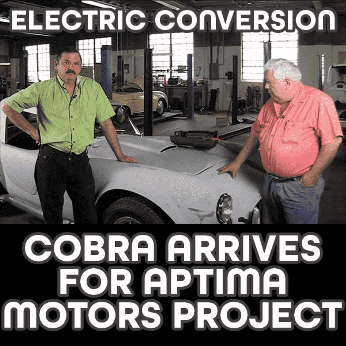 The EVTV Conversion Shop - We Don't Do Requests: The Ambitious Journey...