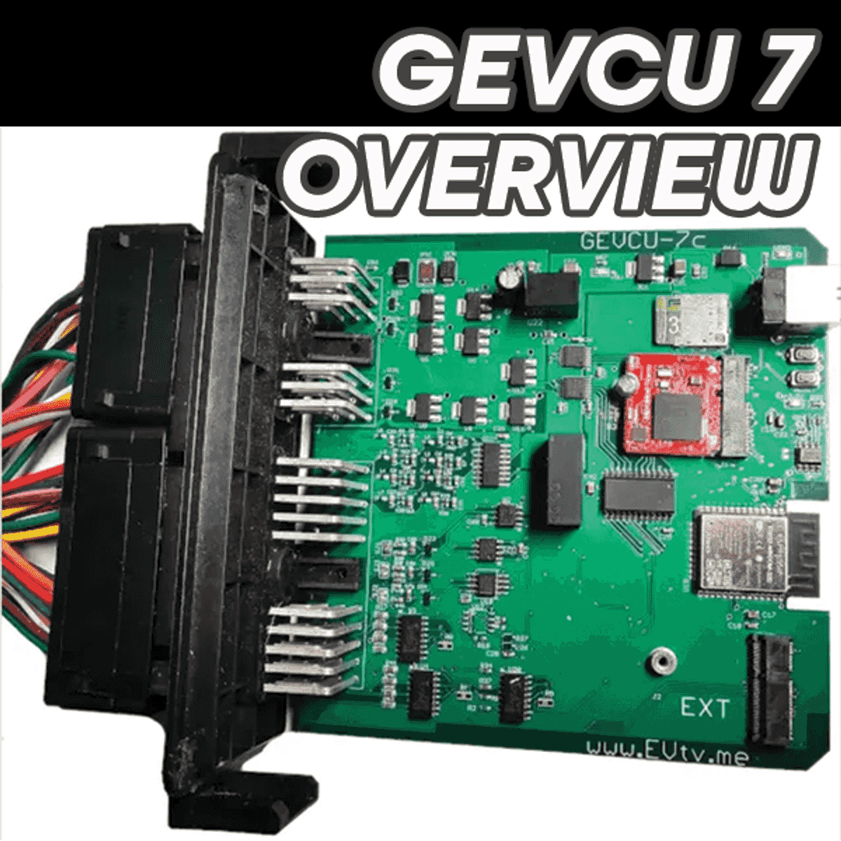 GEVCU7 Unveiled: Open Source Control Unit for Electric Vehic...