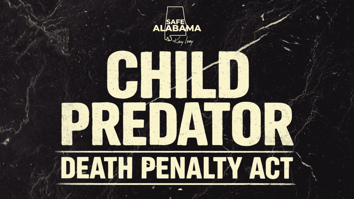Child Predator Death Penalty Act passes Alabama Senate