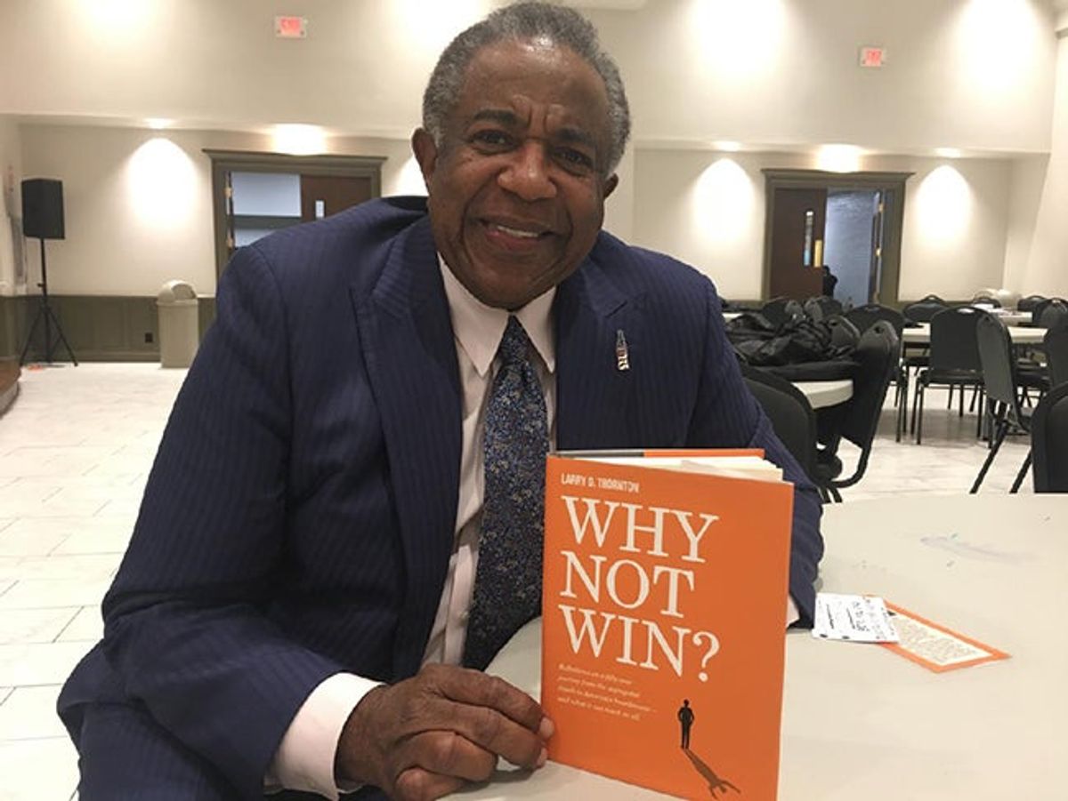 Larry Thornton's In The Game … 'So Why Not Win?'