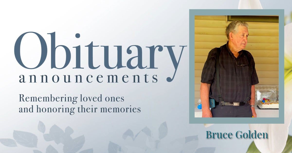 Obituary - Bruce Golden