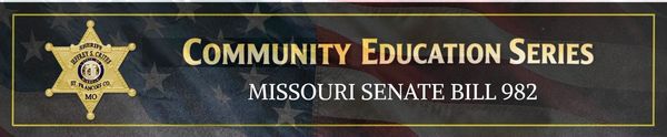Law Enforcement Community Education Series: MO Senate Bill ...