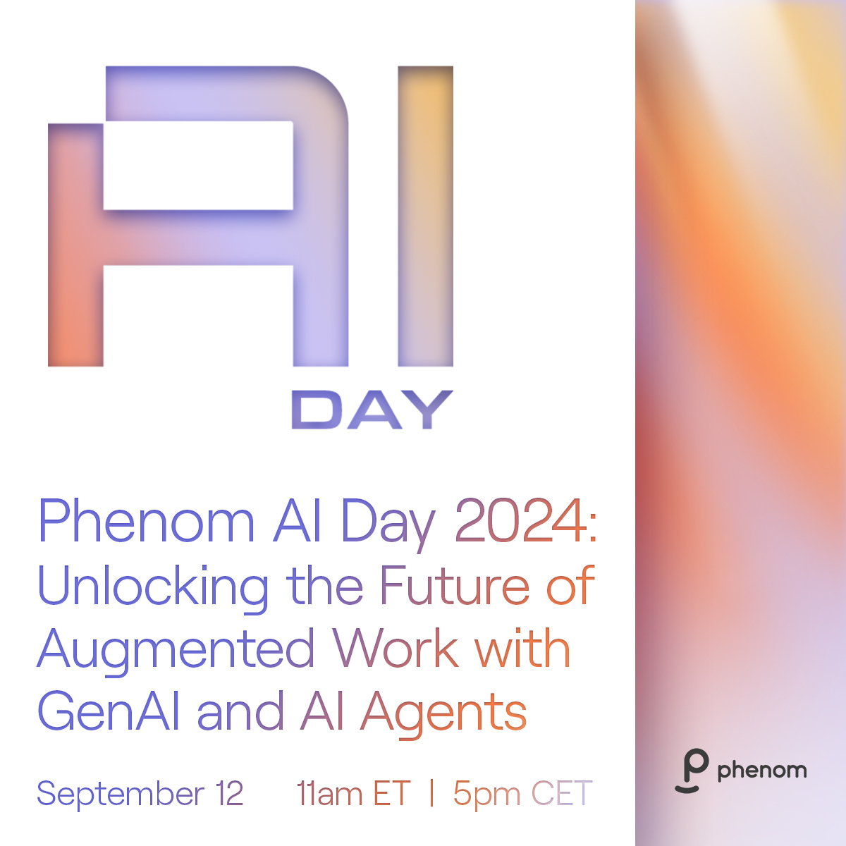 Phenom AI Day 2024: Unlocking the Future of Augmented Work with GenAI ...