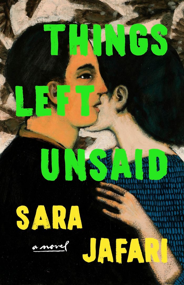 Book Review: Sara Jafari’s 'Things Left Unsaid' is a tale of tentative...