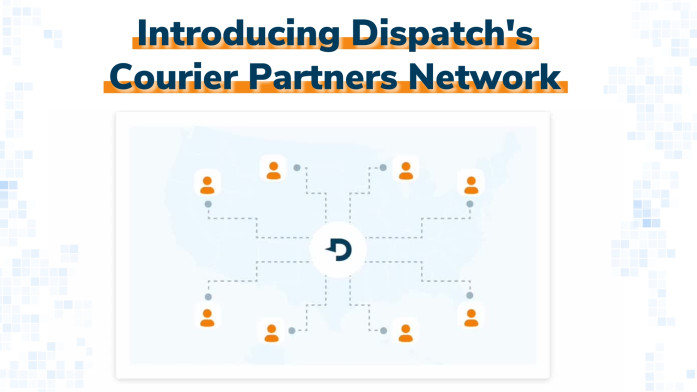 Dispatch Unveils Courier Partners Network & User-Friendly Website