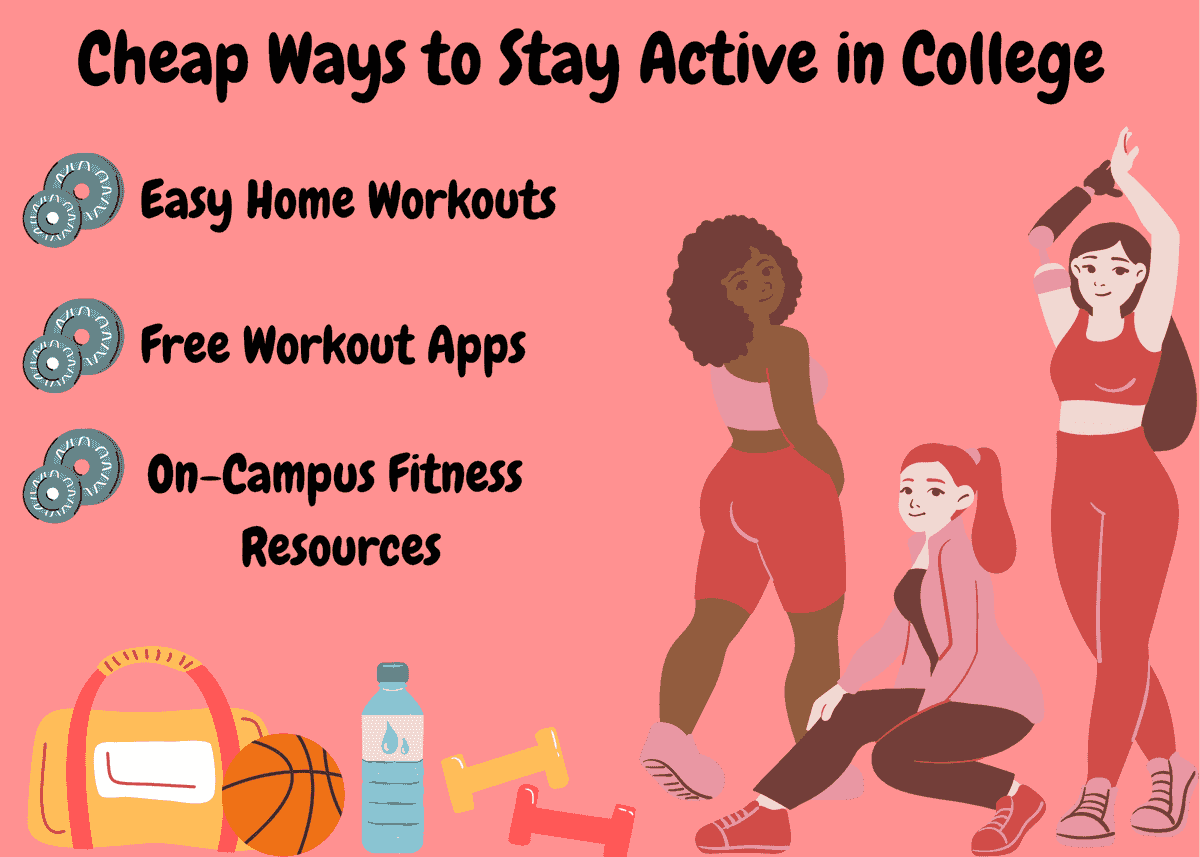 Cheap ways to stay active in college
