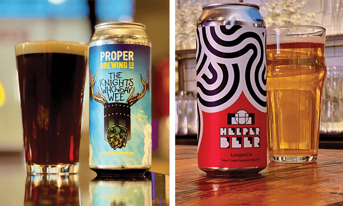 Beer reviews: Proper’s The Knights Who Say Wee and Helper Be...
