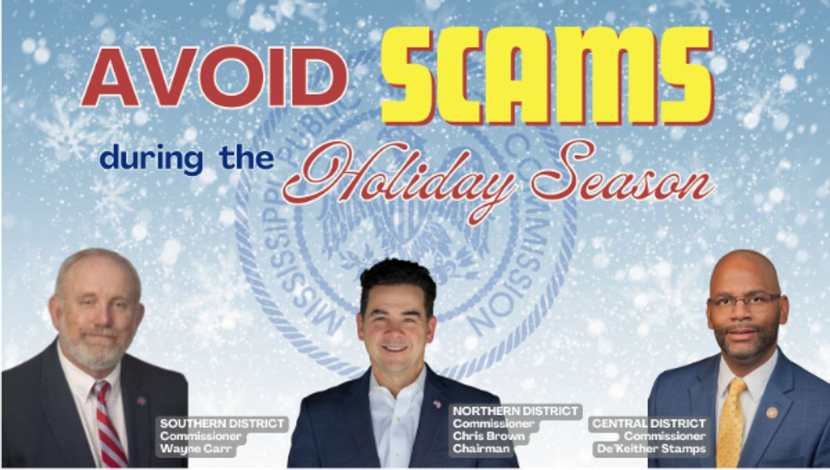 Mississippi Public Service Commission warns consumers of mis...