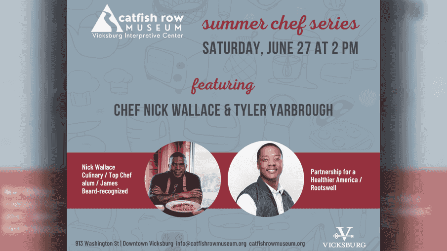 Chef Nick Wallace kicks off Catfish Row Museum's 2026 Summer...